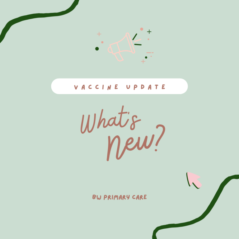 WhatsNewVaccineUpdate - BW Primary Care
